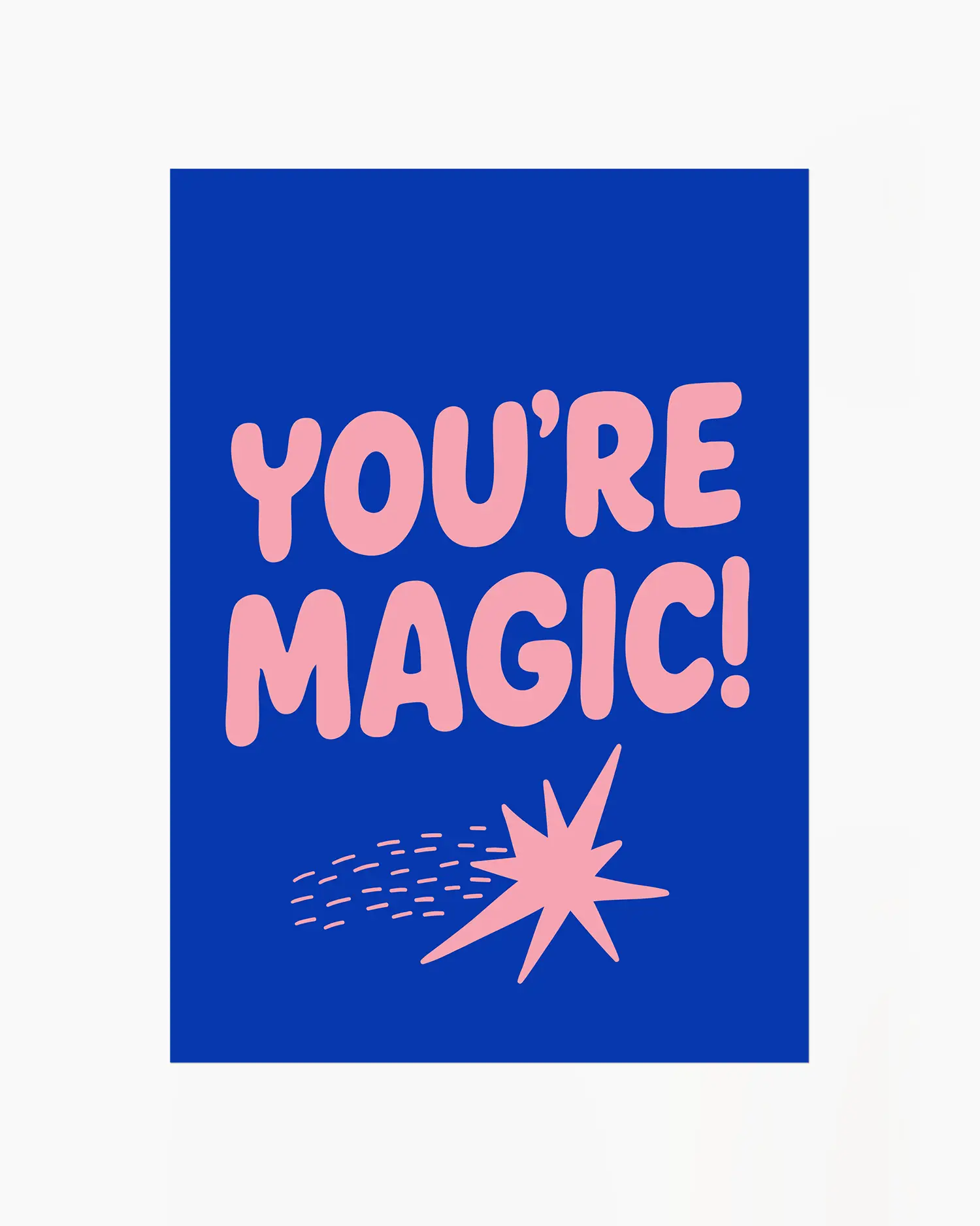 You're Magic poster | The Birth Poster